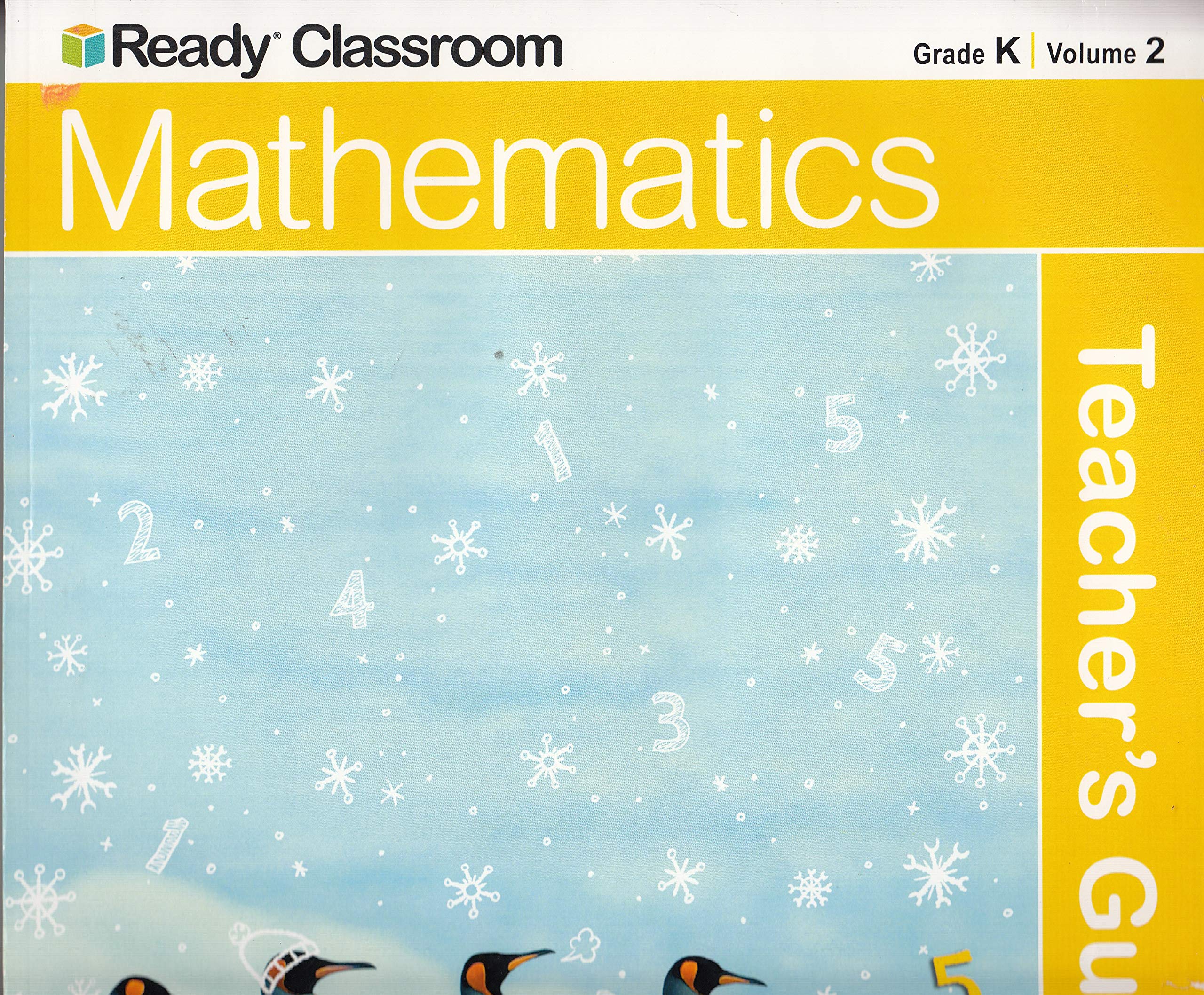 Ready Classroom Mathematics Grade K, Vol.2 - Teacher's Guide: unknown ...
