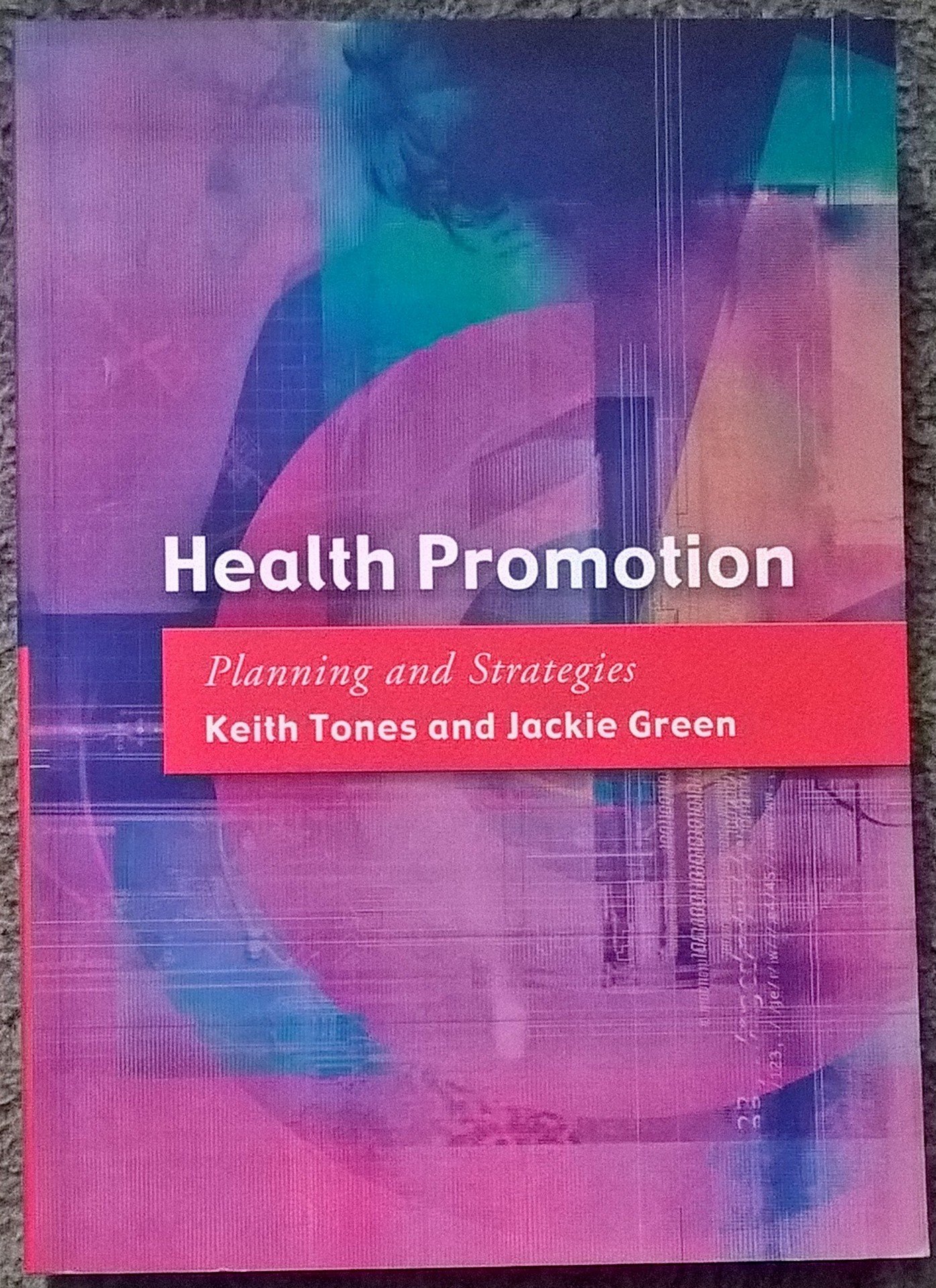 Health Promotion: Planning and Strategies: 9780761974499: Medicine ...