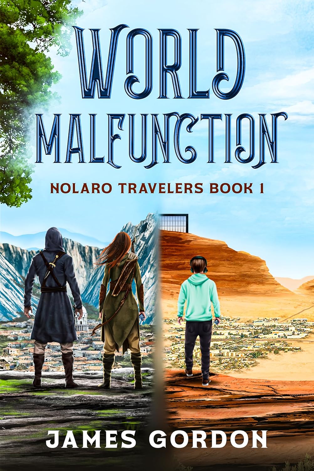 World Malfunction: Nolaro Travelers: Book 1 eBook : Gordon, James ...