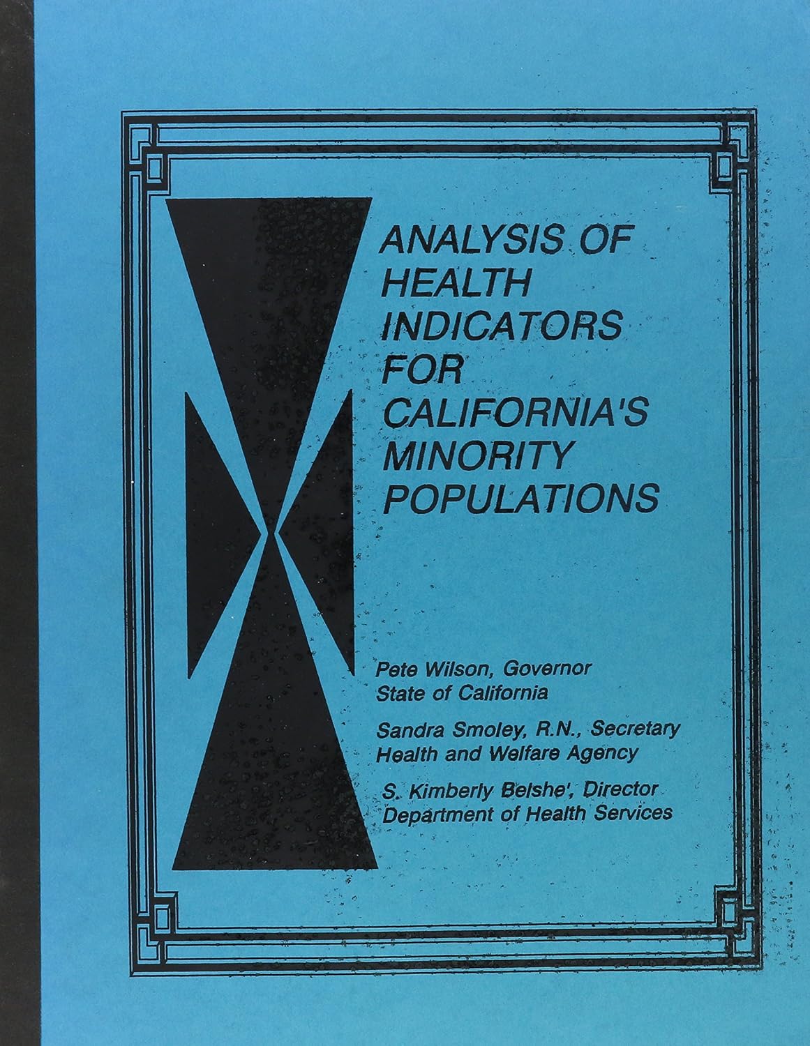 Analysis of Health Indicators for California's Minority Populations ...