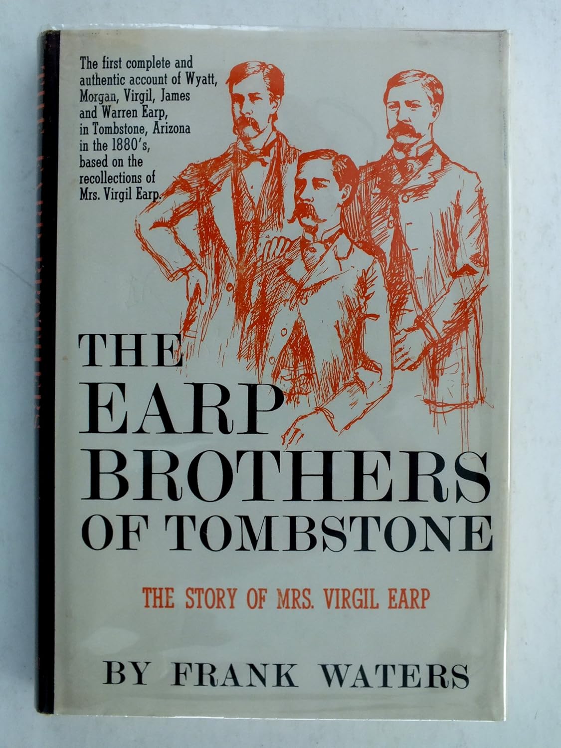 The Earp Brothers of Tombstone: The Story of Mrs. Virgil Earp: Waters ...