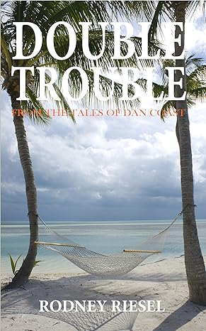 Double Trouble (From the Tales of Dan Coast Book 5) - Kindle edition by ...