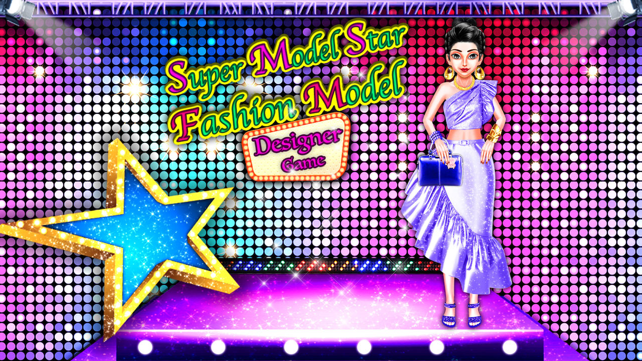 Super Model Star : Top Model Fashion Designer Game - App on Amazon Appstore