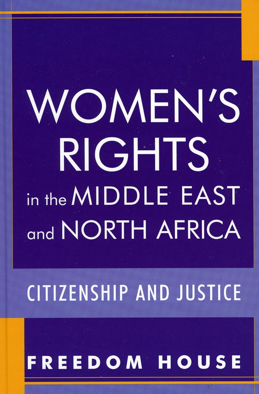 Women's Rights in the Middle East and North Africa: Citizenship and ...