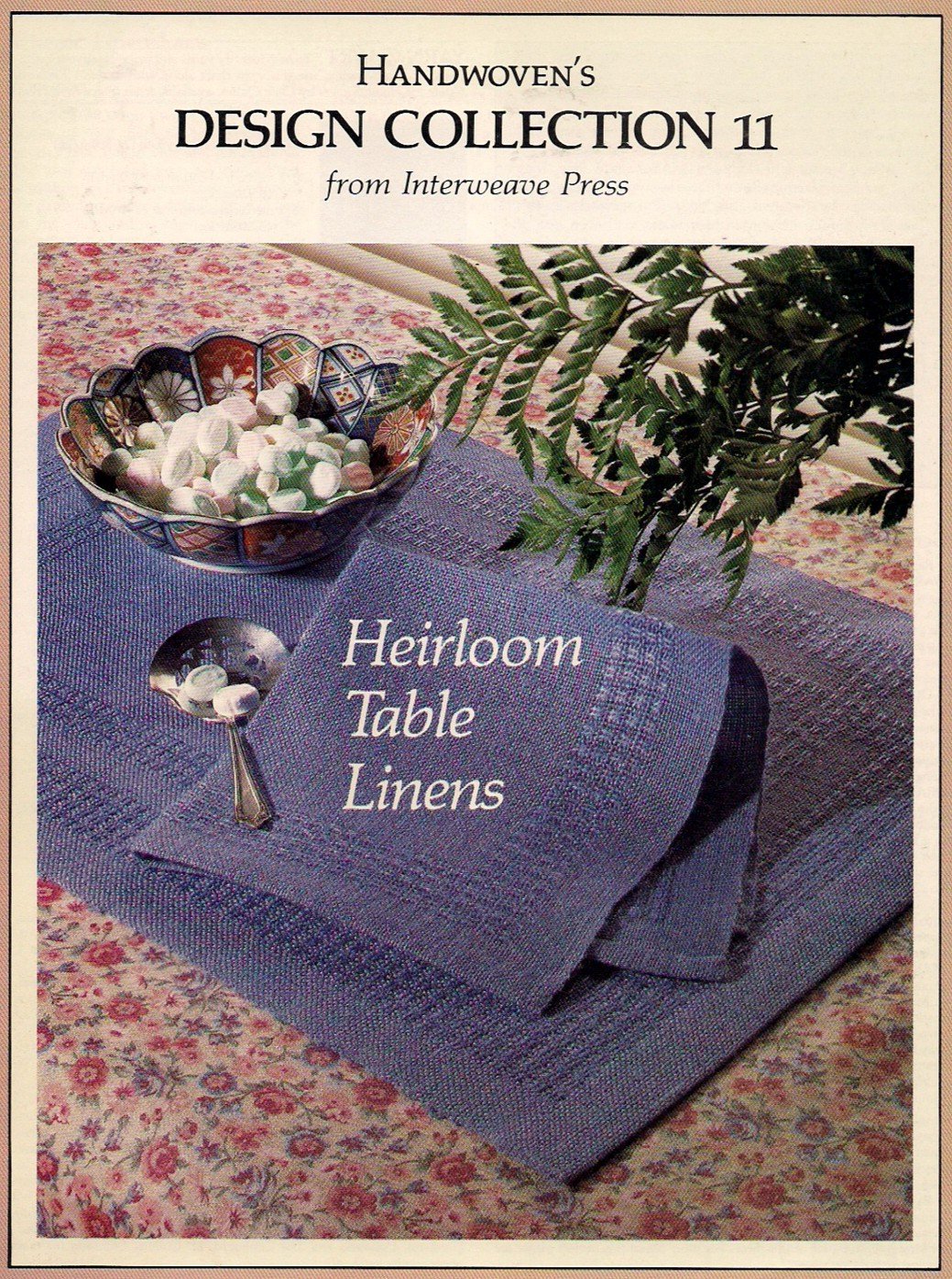 Handwoven's Design Collection No. 11: Heirloom Table Linens: Jane ...