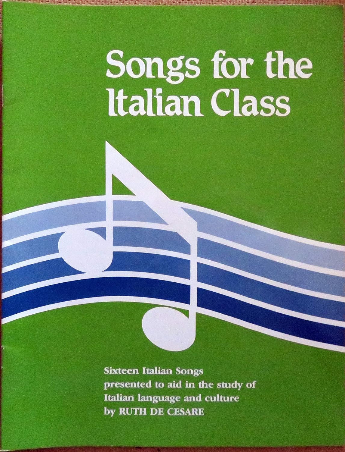 Songs for the Italian Class: Ruth De Cesare: 9780844280639: Amazon.com ...