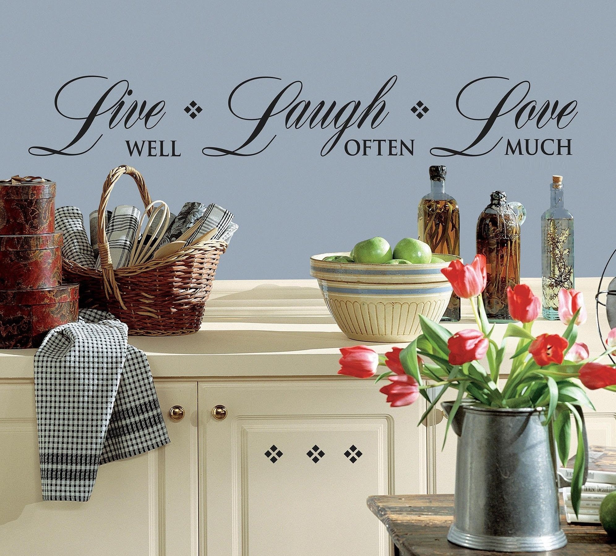 Live Well Laugh Often Love Much