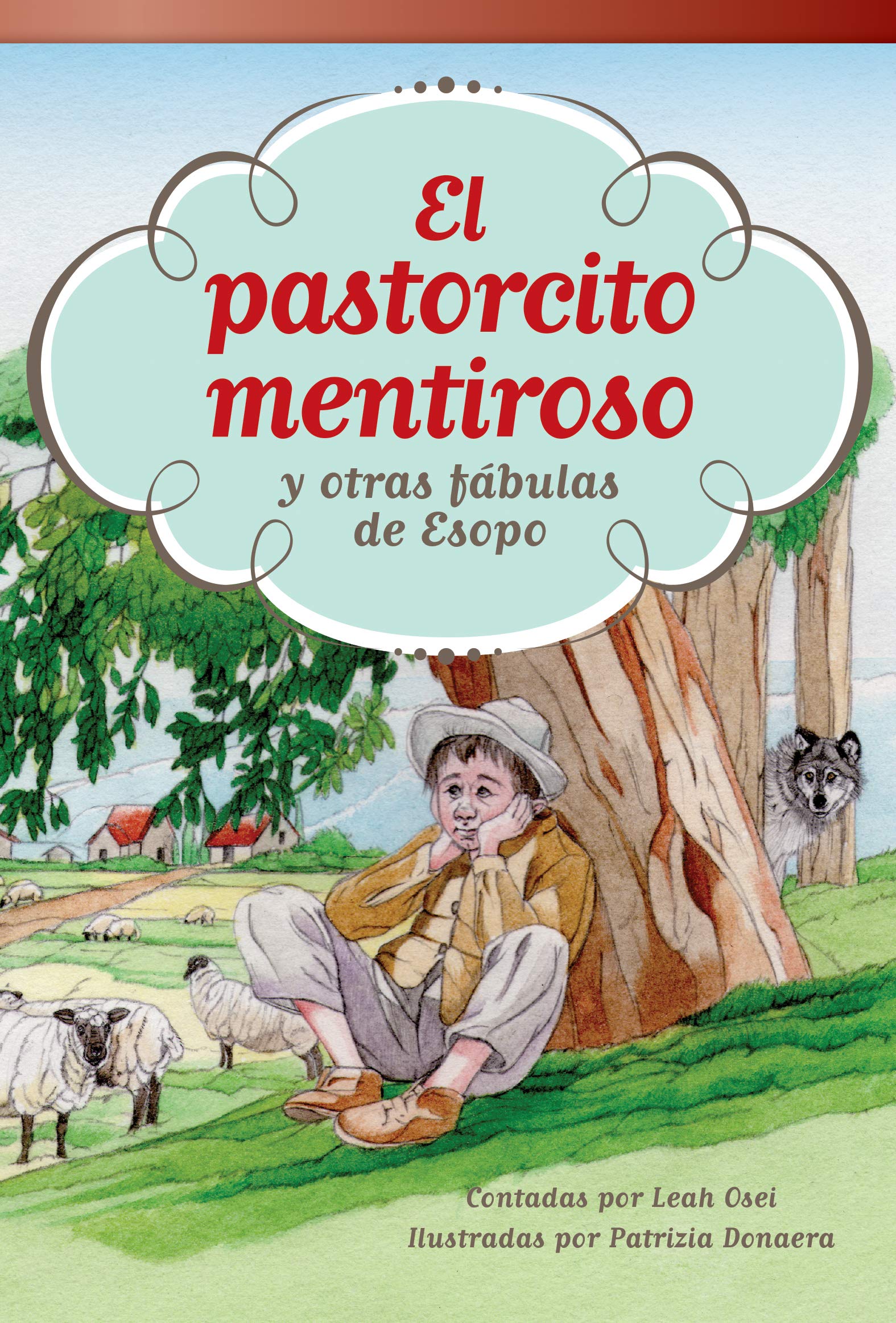 Quotpedro Y El Loboquot O El Pastor Mentiroso De Esopo