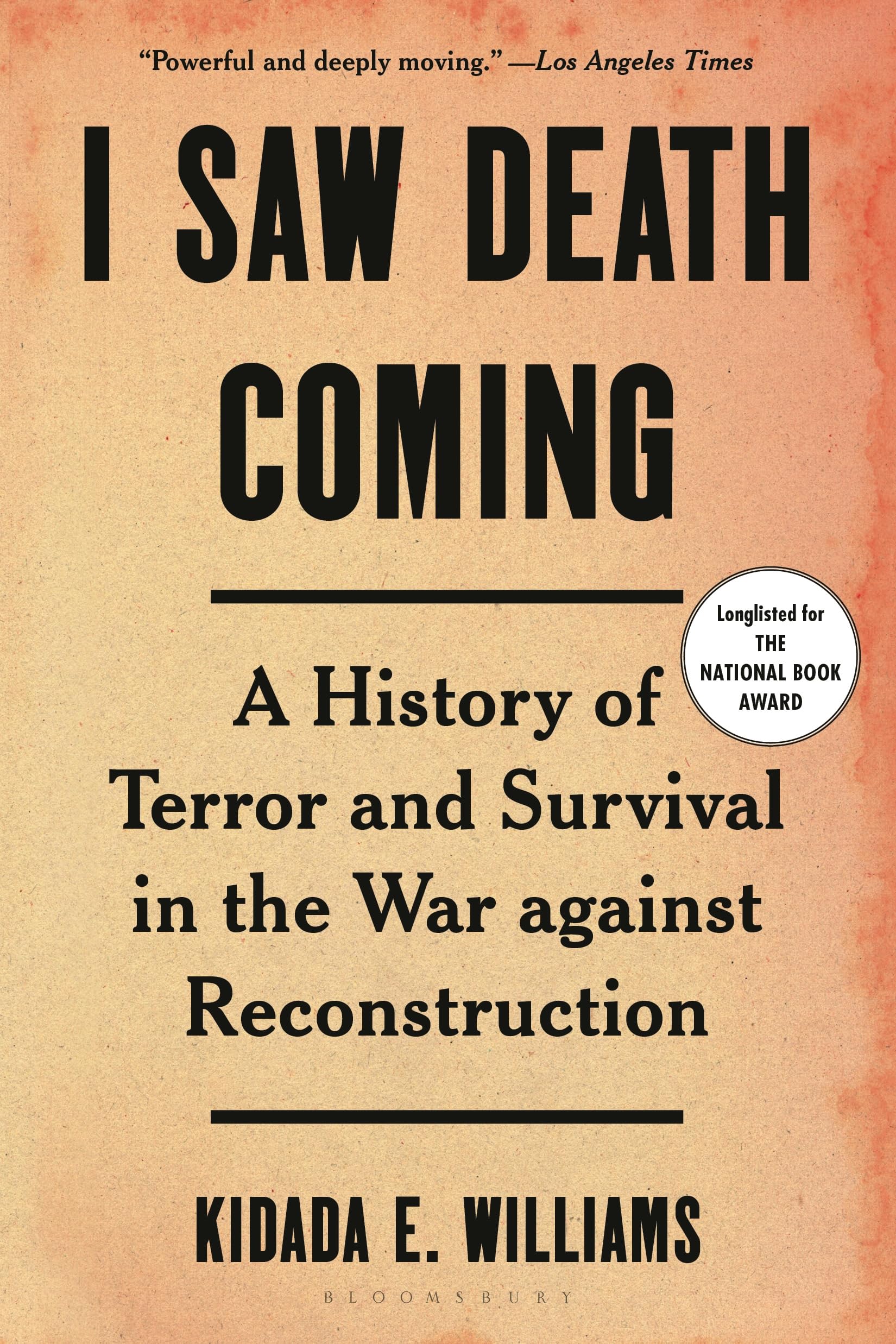 I Saw Death Coming: A History of Terror and Survival in the War Against ...