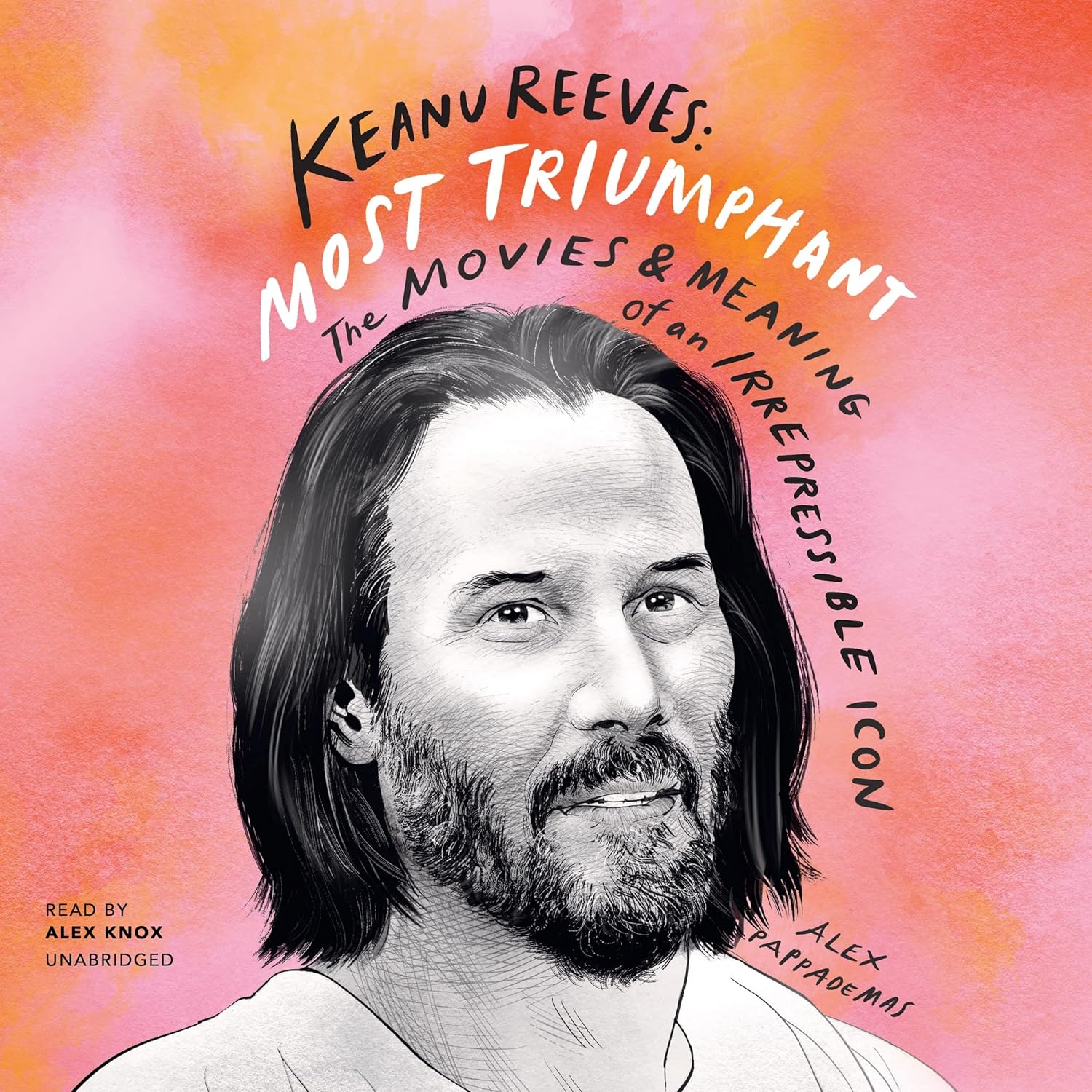 Keanu Reeves - Most Triumphant: The Movies and Meaning of an ...