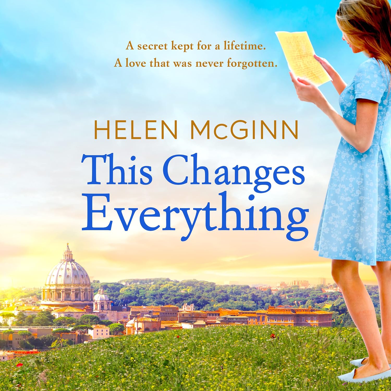 This Changes Everything: An uplifting story of love and family from ...