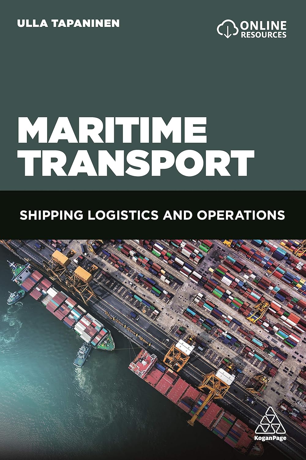 Maritime Transport: Shipping Logistics and Operations: Tapaninen, Ulla ...