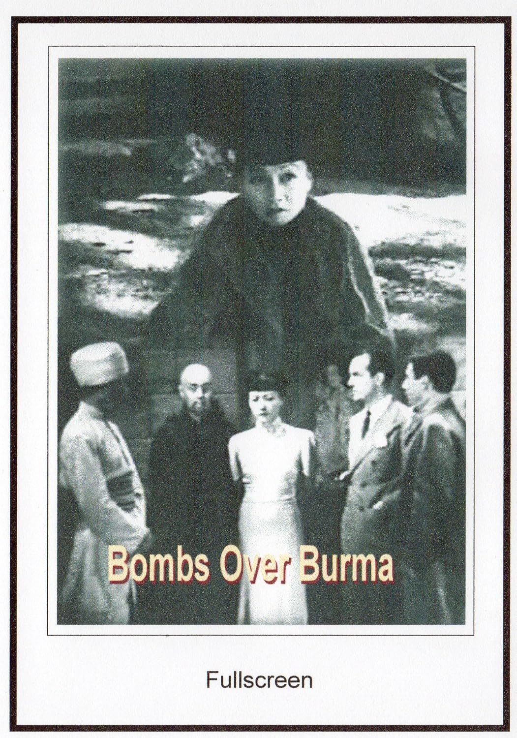 Amazon.com: Bombs Over Burma 1942 : Anna May Wong, Noel Madison, Leslie ...