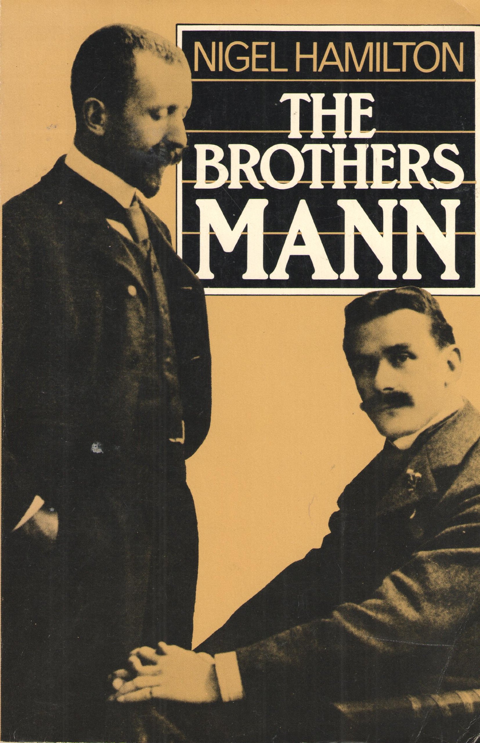 Brothers Mann: Nigel Hamilton: 9780300026689: Amazon.com: Books