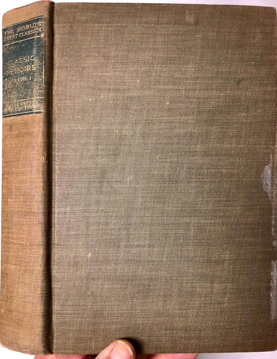 The World's Great Classics - Classic Memoirs Volume One: Library ...