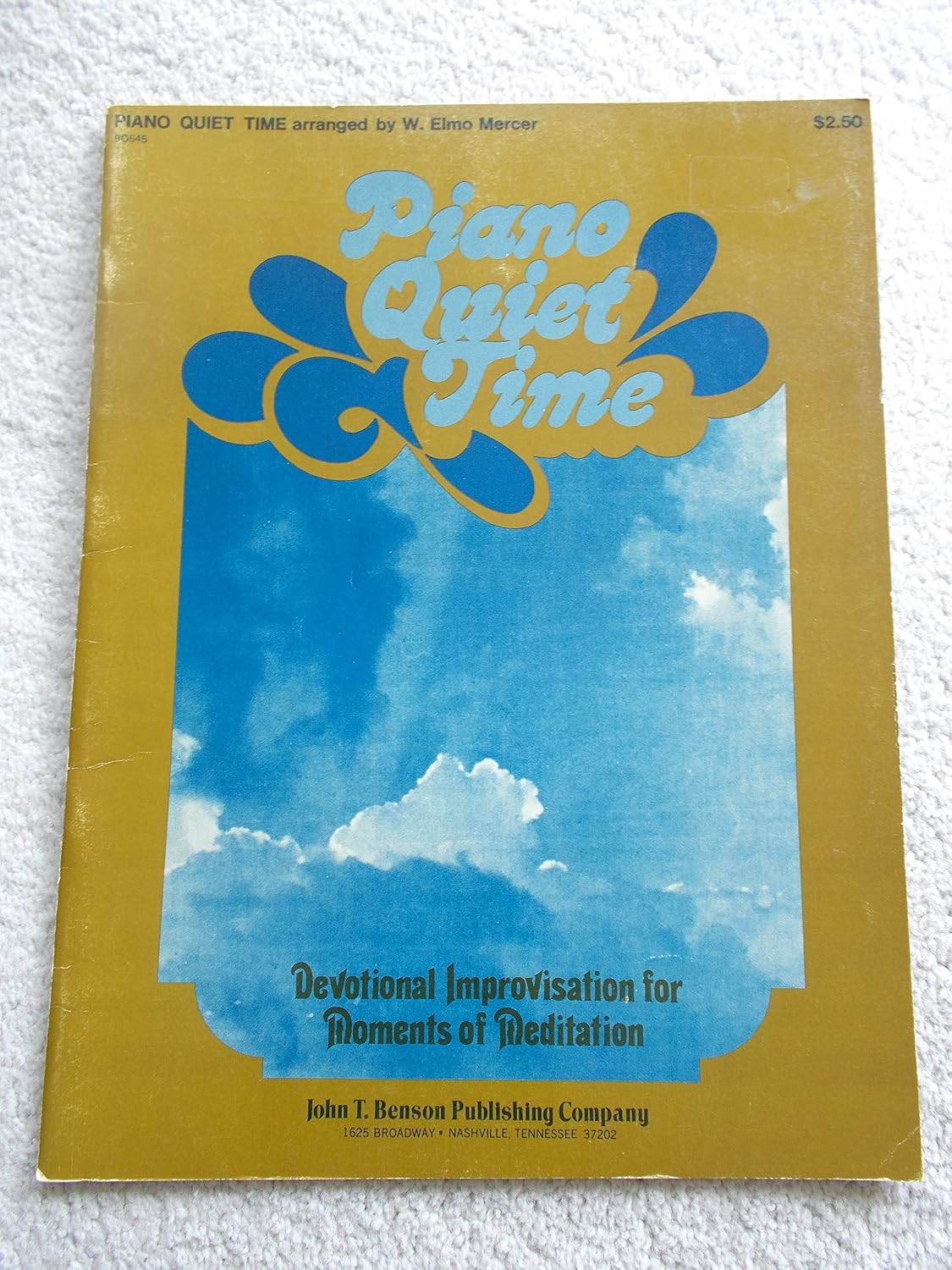 Piano Quiet Time: Devotional Imporvisation For Moments Of Meditation: W ...