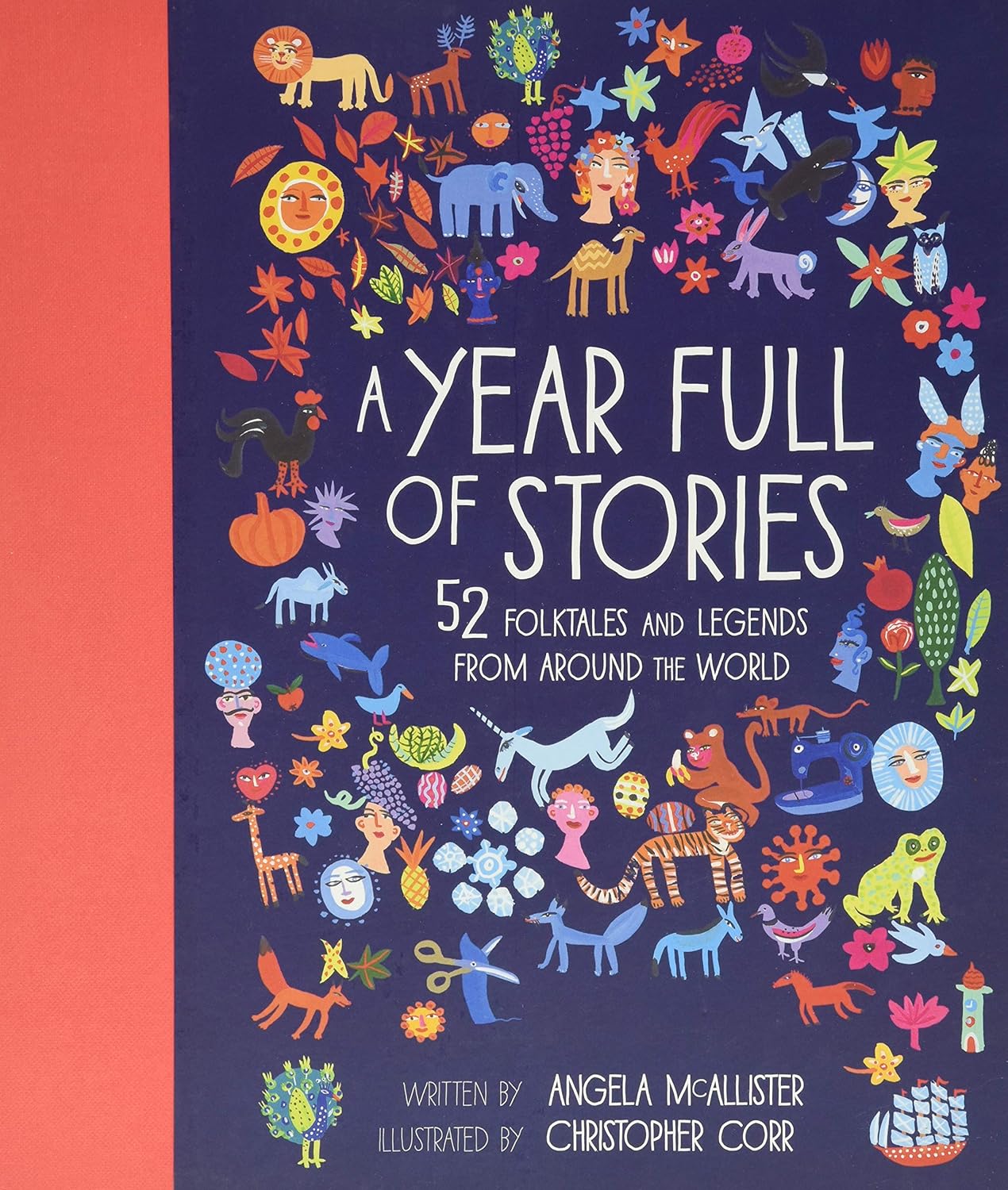 A Year Full of Stories: 52 classic stories from all around the world ...