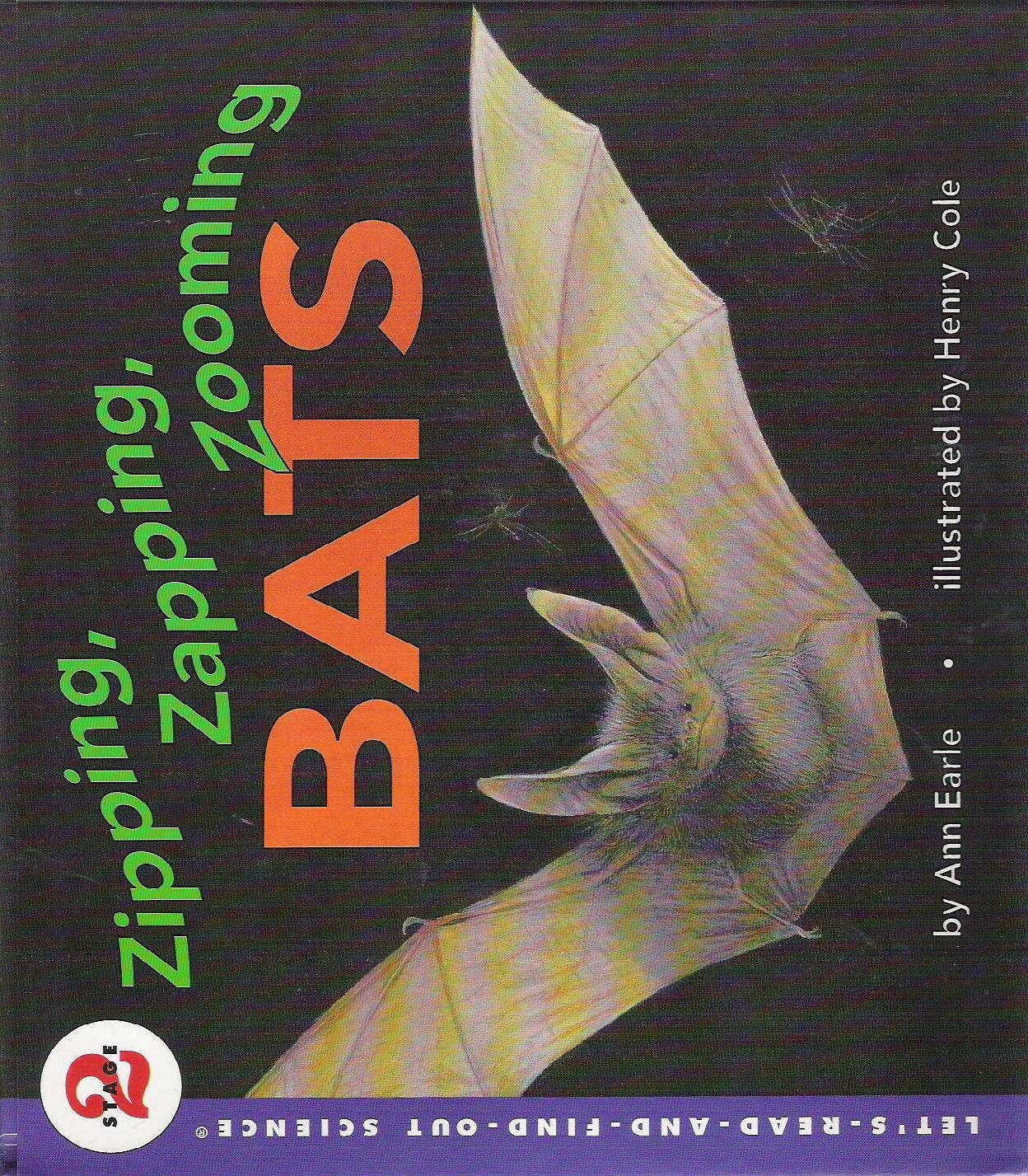 Zipping, Zapping, Zooming Bats (Let's-read-and-find-out Science): Earle ...