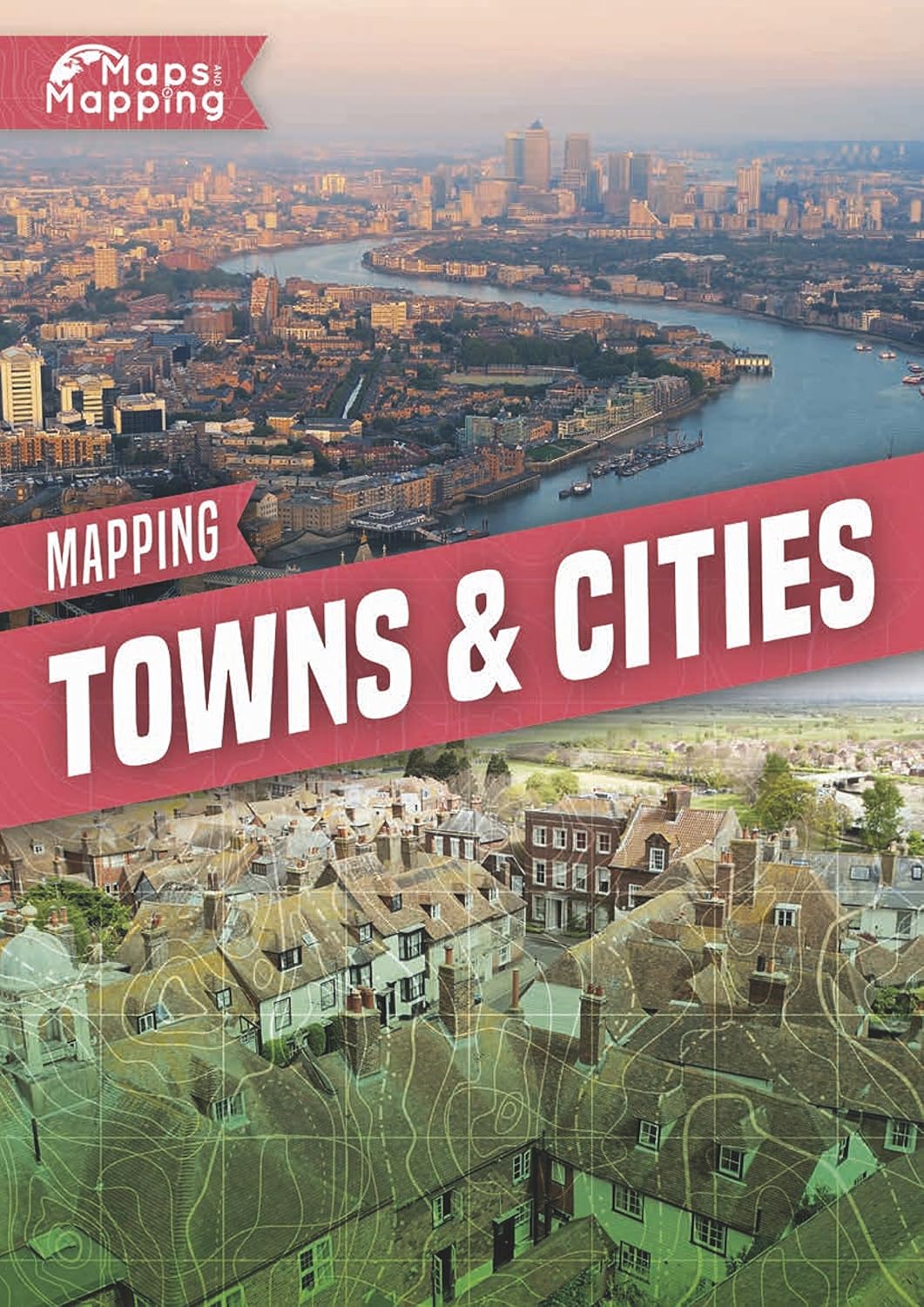 Mapping towns and cities (Maps and Mapping): Amazon.co.uk: Brinded,Alex ...