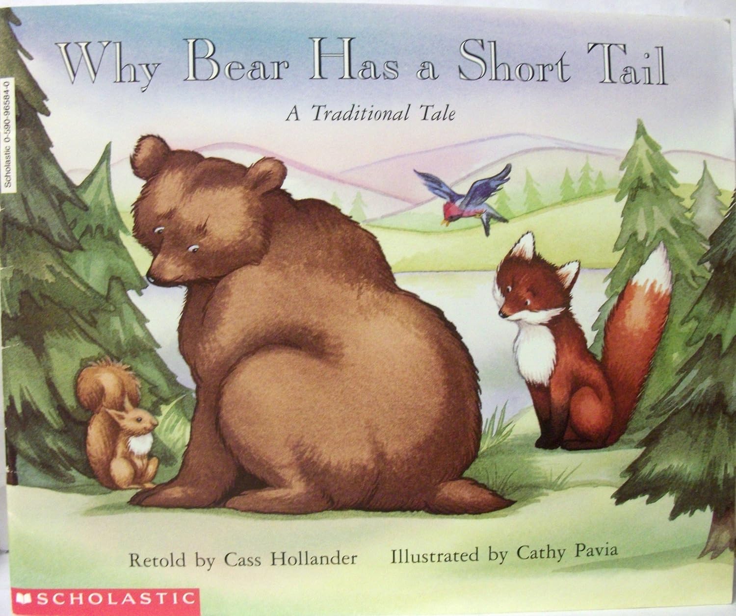 Why Bear Has A Short Tail: A Traditional Tale: Hollander, Cass ...