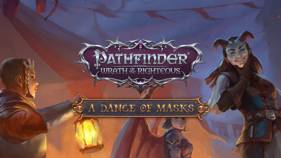 Buy Pathfinder: Wrath of the Righteous - A Dance of Masks | Amazon Luna
