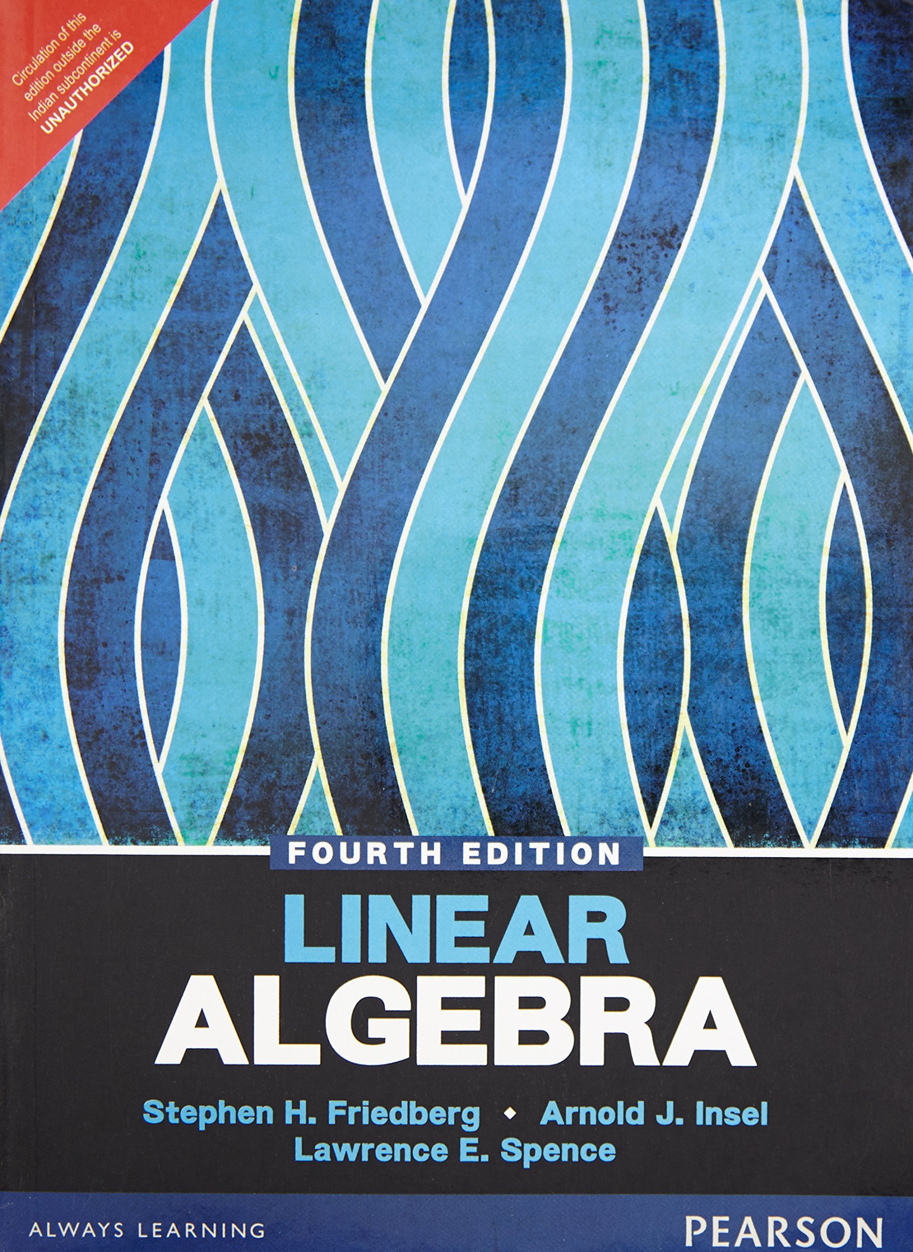 Linear Algebra: Stephen H. Friedberg: 9789332549647: Amazon.com: Books