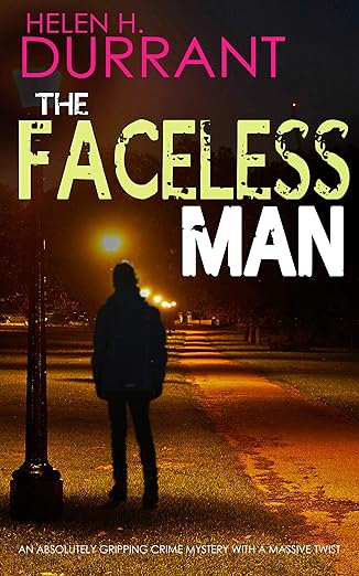 THE FACELESS MAN an absolutely gripping crime mystery with a massive ...