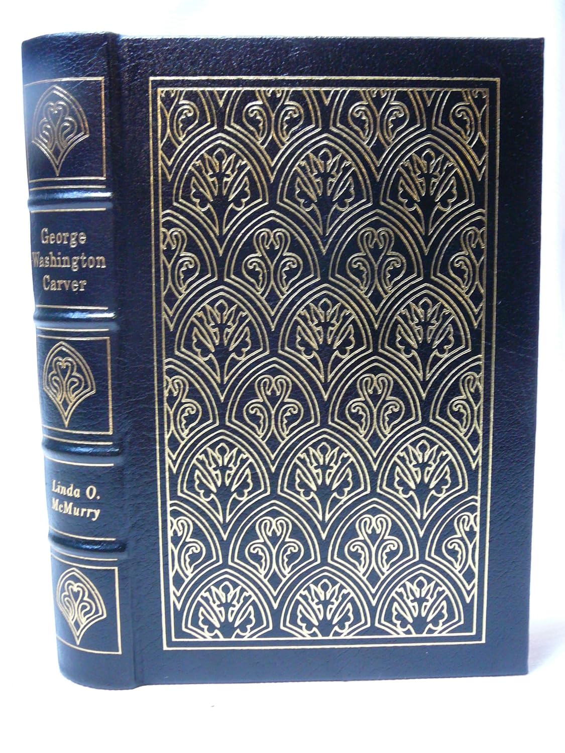 GEORGE WASHINGTON CARVER SCIENTIST AND SYMBOL Easton Press: Linda O ...