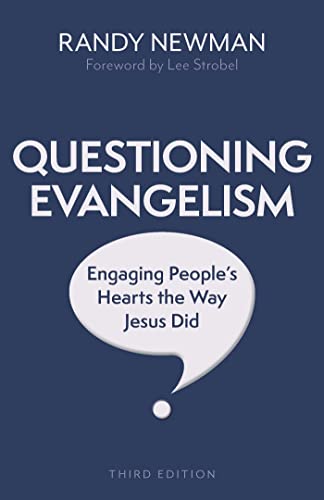 Questioning Evangelism, Third Edition - Kindle edition by Newman, Randy ...
