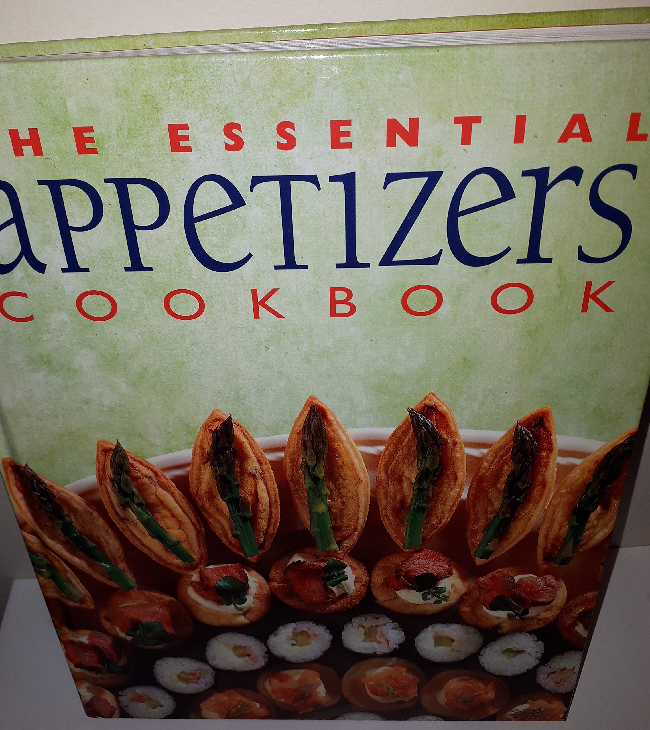 The Essential Appetizers Cookbook (Essential Cookbooks): Whitecap Books ...