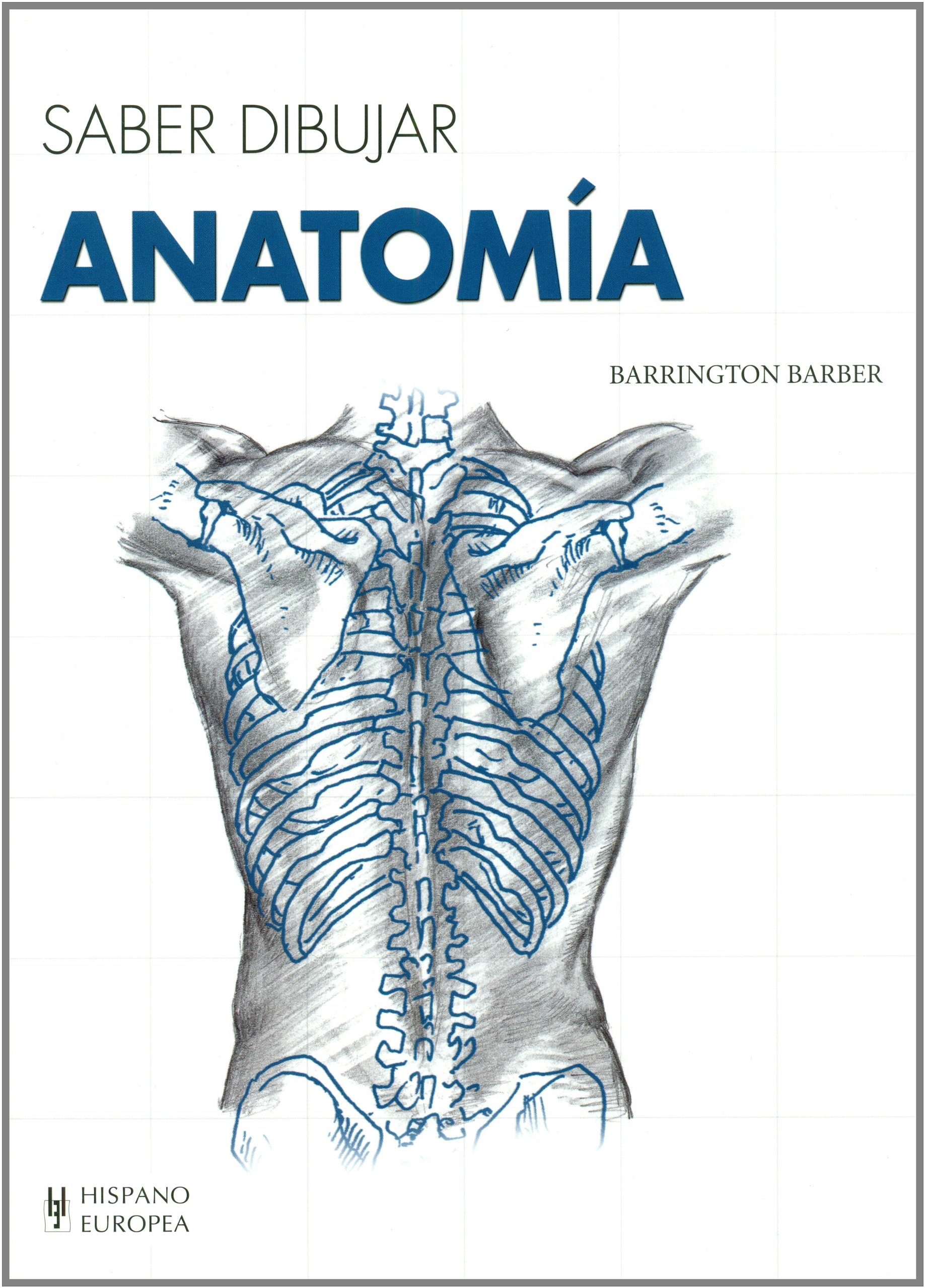 Buy Saber Dibujar Anatomia Knowing How To Draw Anatomy Online At Buy Saber Dibujar Anatomia Knowing How To Draw Anatomy Online At