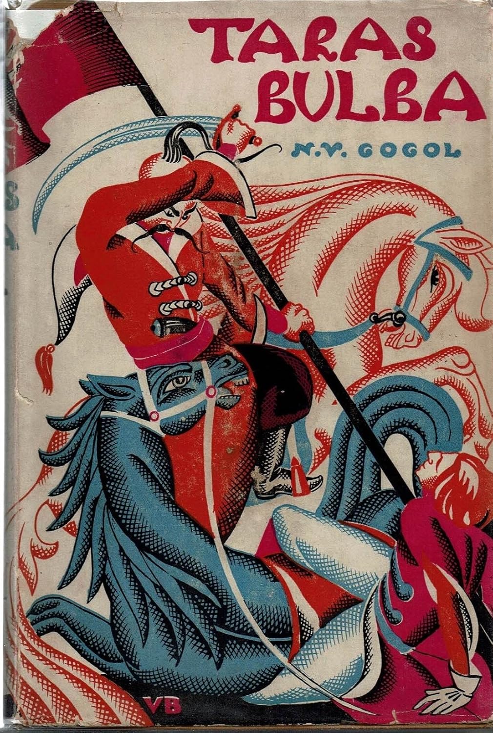 Taras Bulba A Tale of the Cossacks: Gogol, Nikolai - Hapgood, Isabel (trans.), Zhenya Gay ...