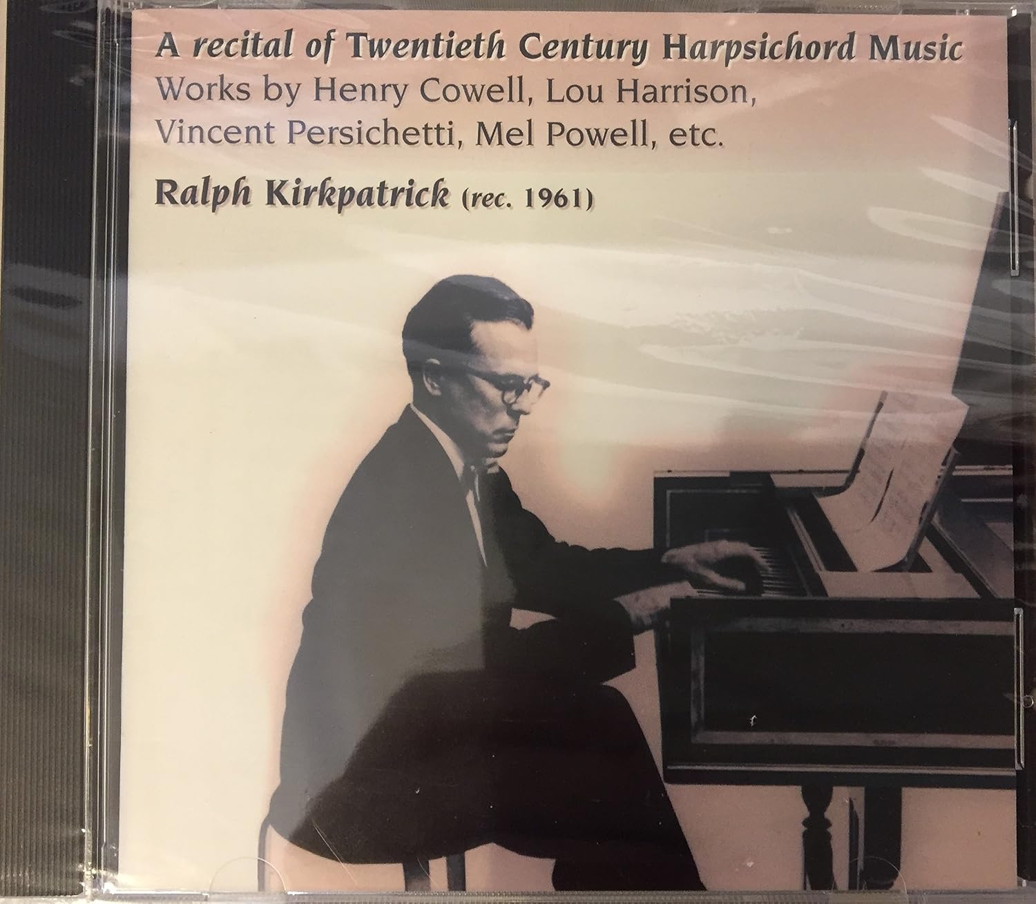 Recital of 20th Century Harpsi: Kirkpatrick, Ralph: Amazon.it: CD e Vinili}