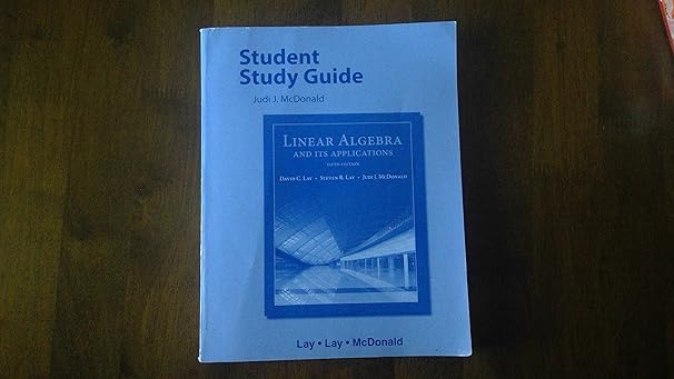 Amazon.com: Student Study Guide for Linear Algebra and Its Applications ...