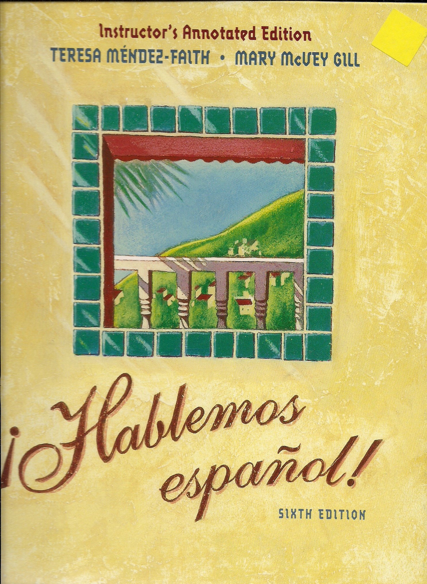 Hablemos Espanol: Teresa Méndez-Faith, Mary McVey Gill: 9780030255113 ...