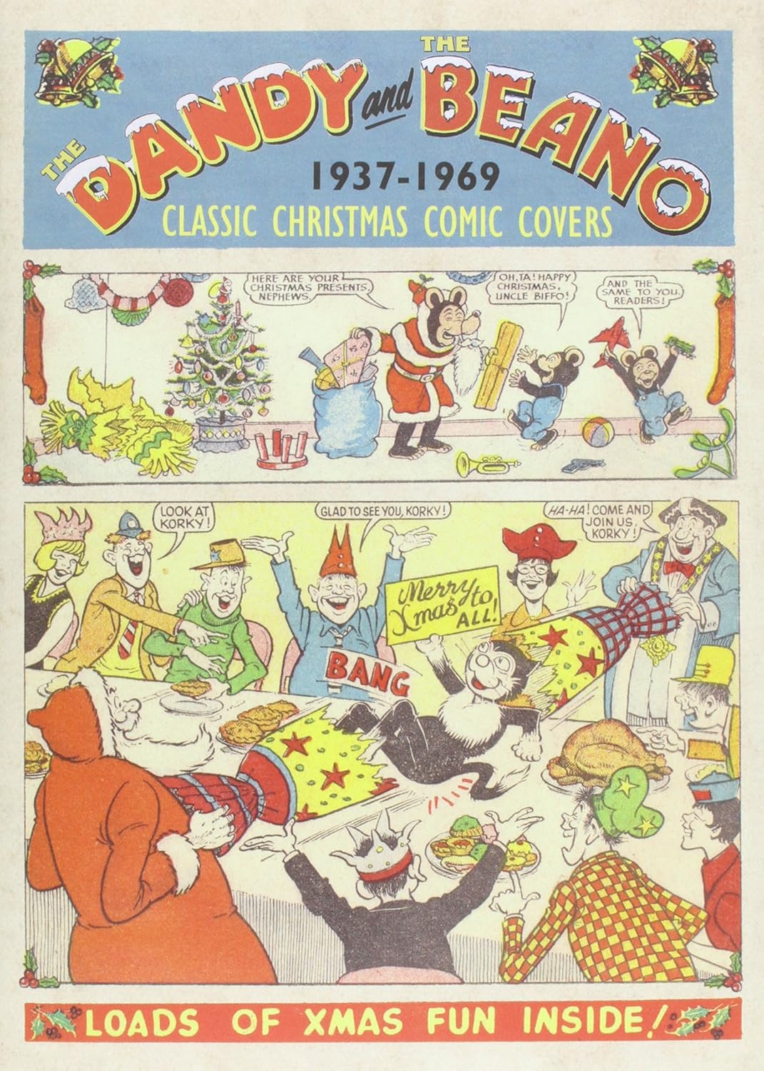 The Dandy and the Beano - Classic Christmas Comic Covers 1937-1969 ...