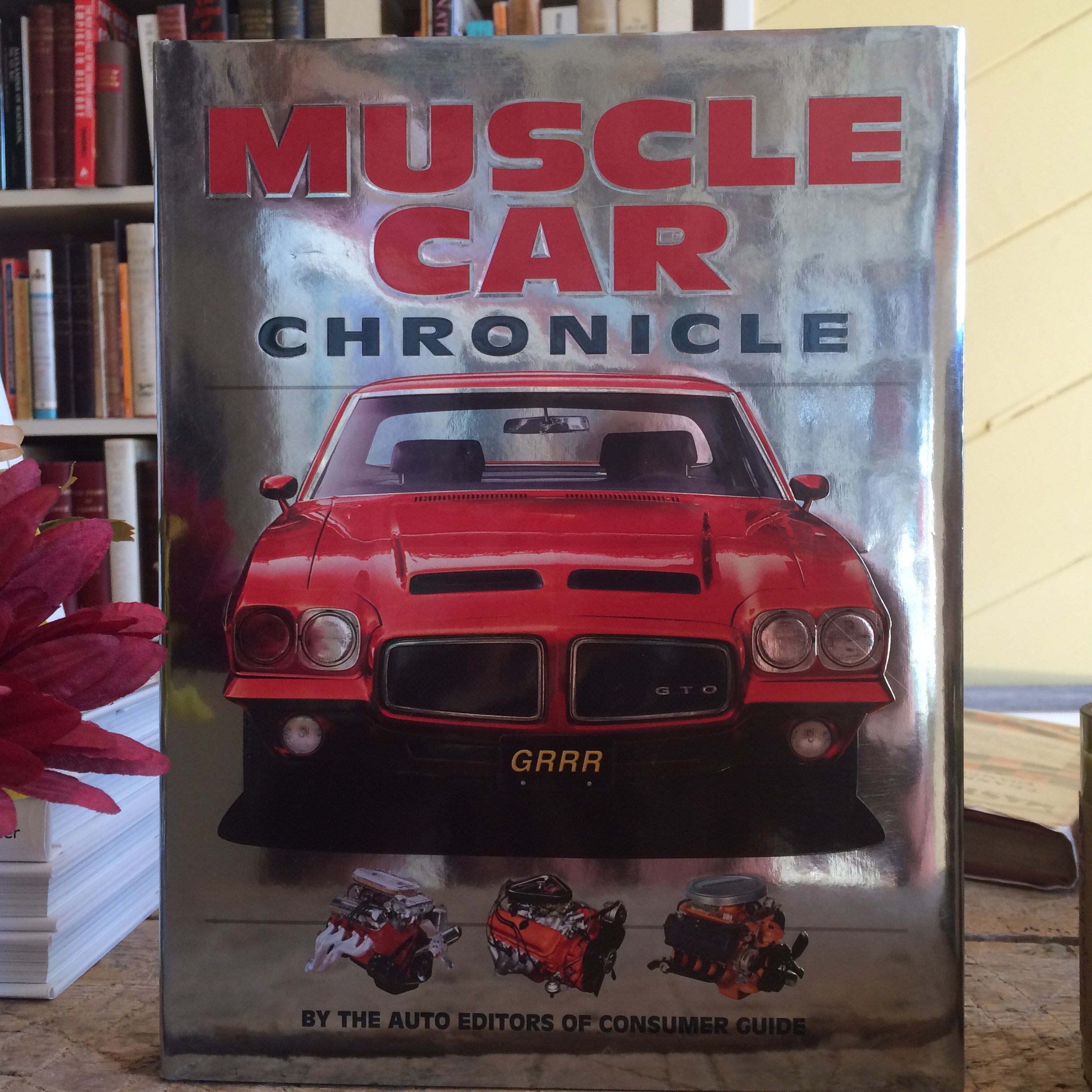 Muscle Car Chronicle: Auto Editors of Consumer Guide: 9780785355649 ...