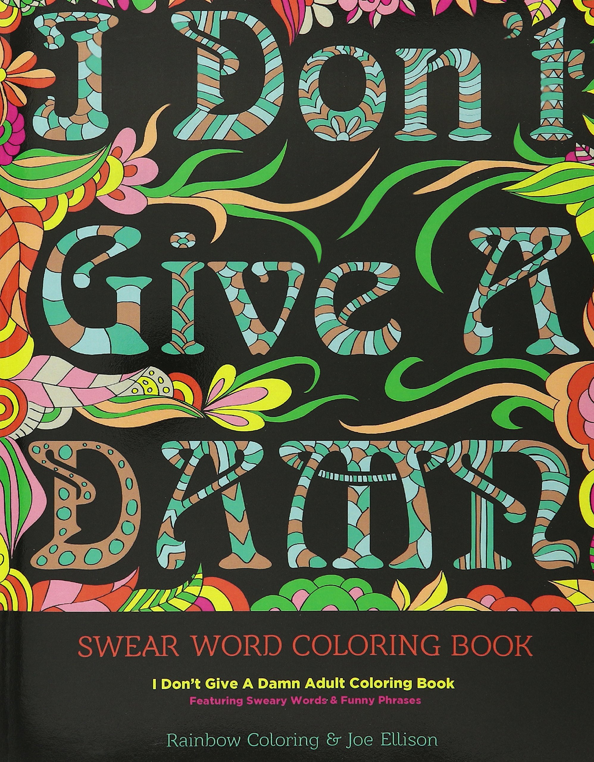 Amazon.com: Swear Word Coloring Book: I Don't Give A Damn Adult ...