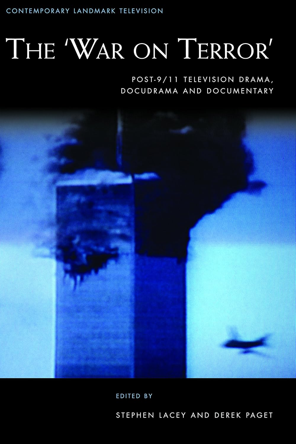 Amazon | The ‘War on Terror’: Post-9/11 Television Drama, Docudrama and ...