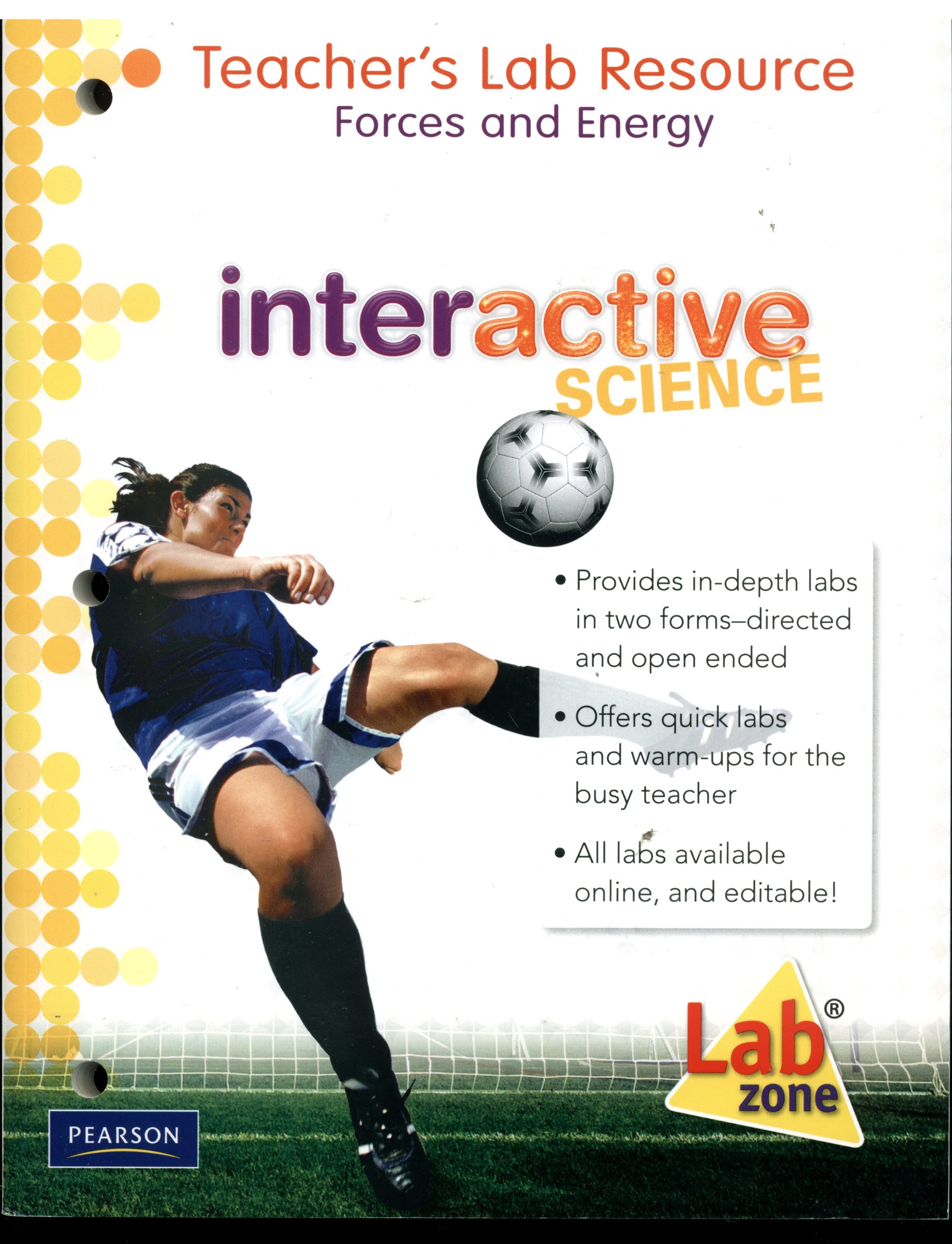 Interactive Science. Forces and Energy: Teacher's Lab Resource Volume ...