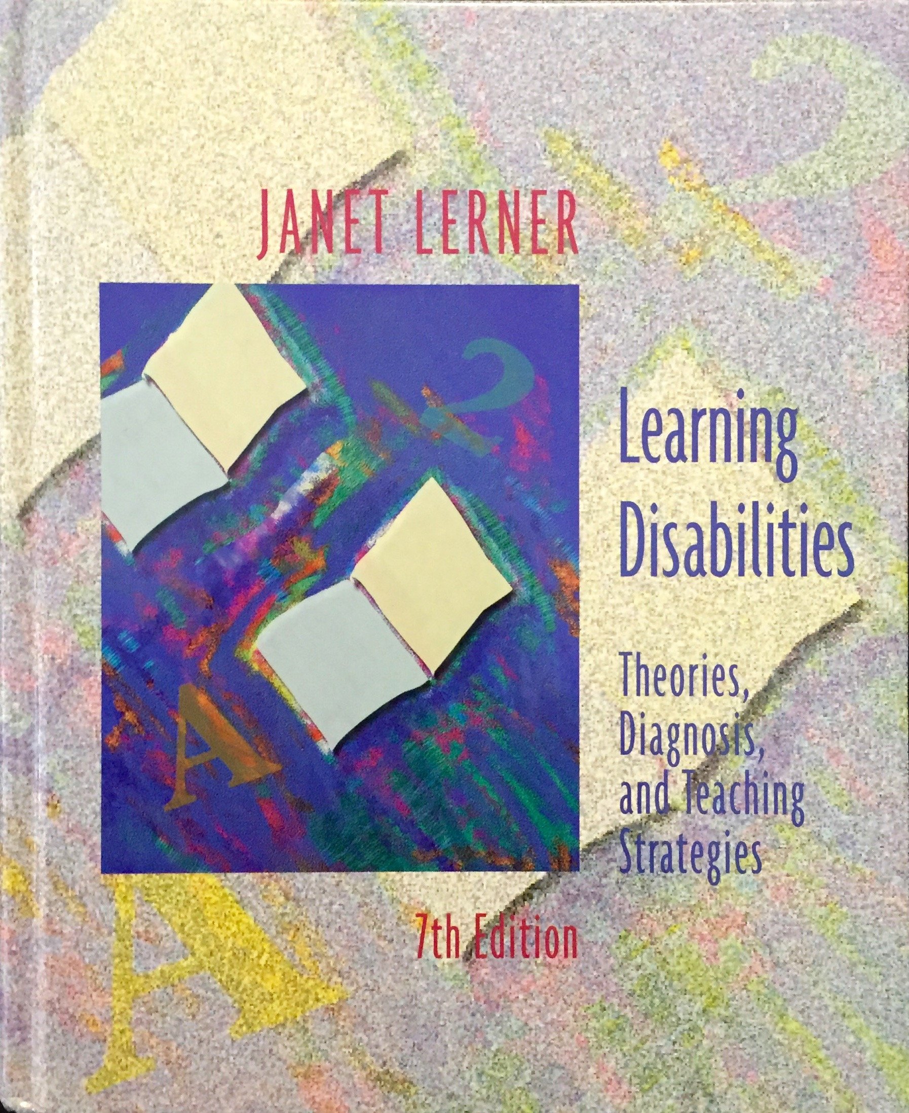 Learning Disabilities: Theories, Diagnosis, and Teaching Strategies ...