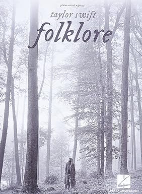 Taylor Swift - Folklore: Piano/Vocal/Guitar Songbook: Swift, Taylor ...