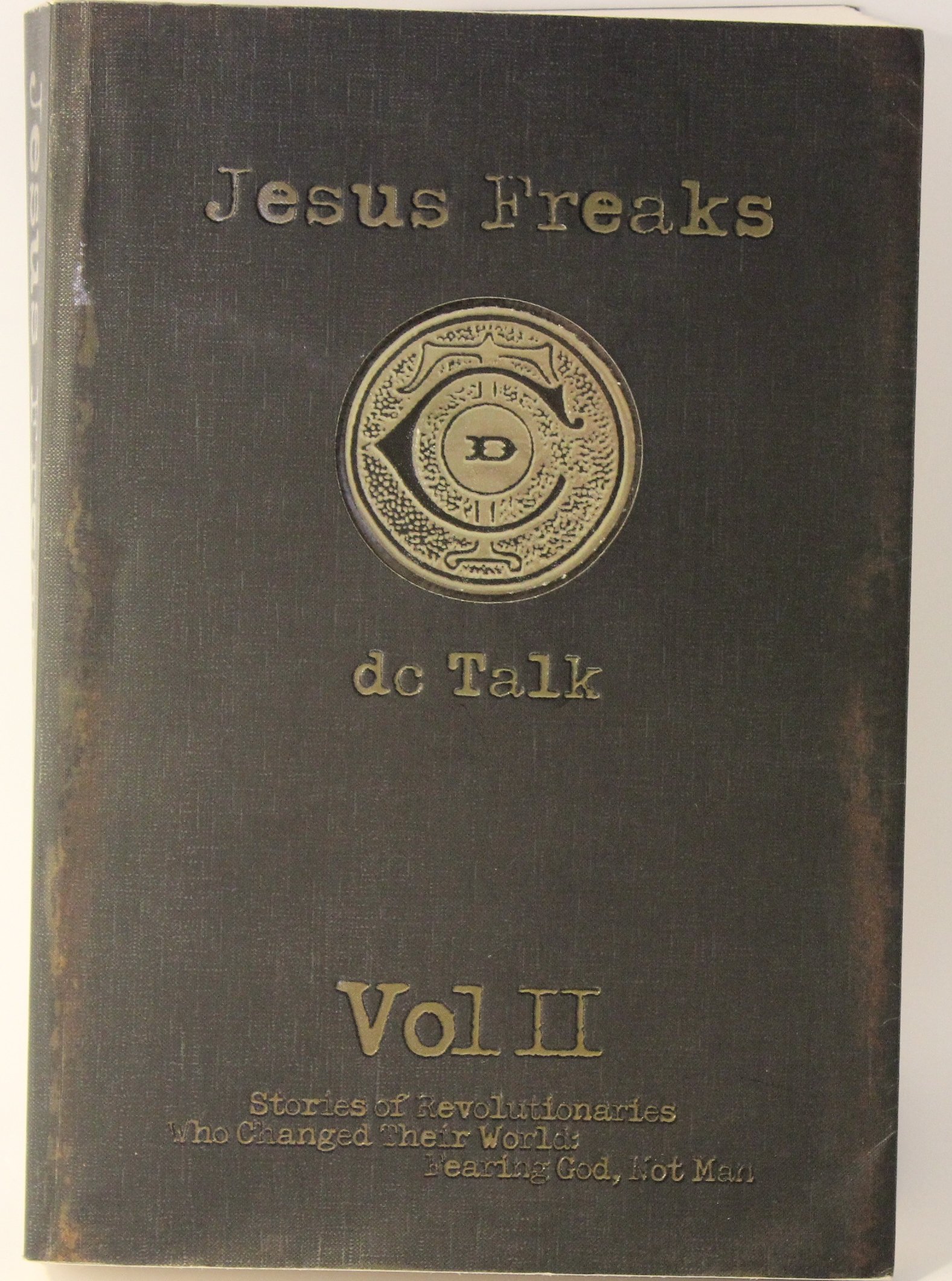 Amazon.com: Jesus Freaks: Stories of Those Who Stood for Jesus, the ...