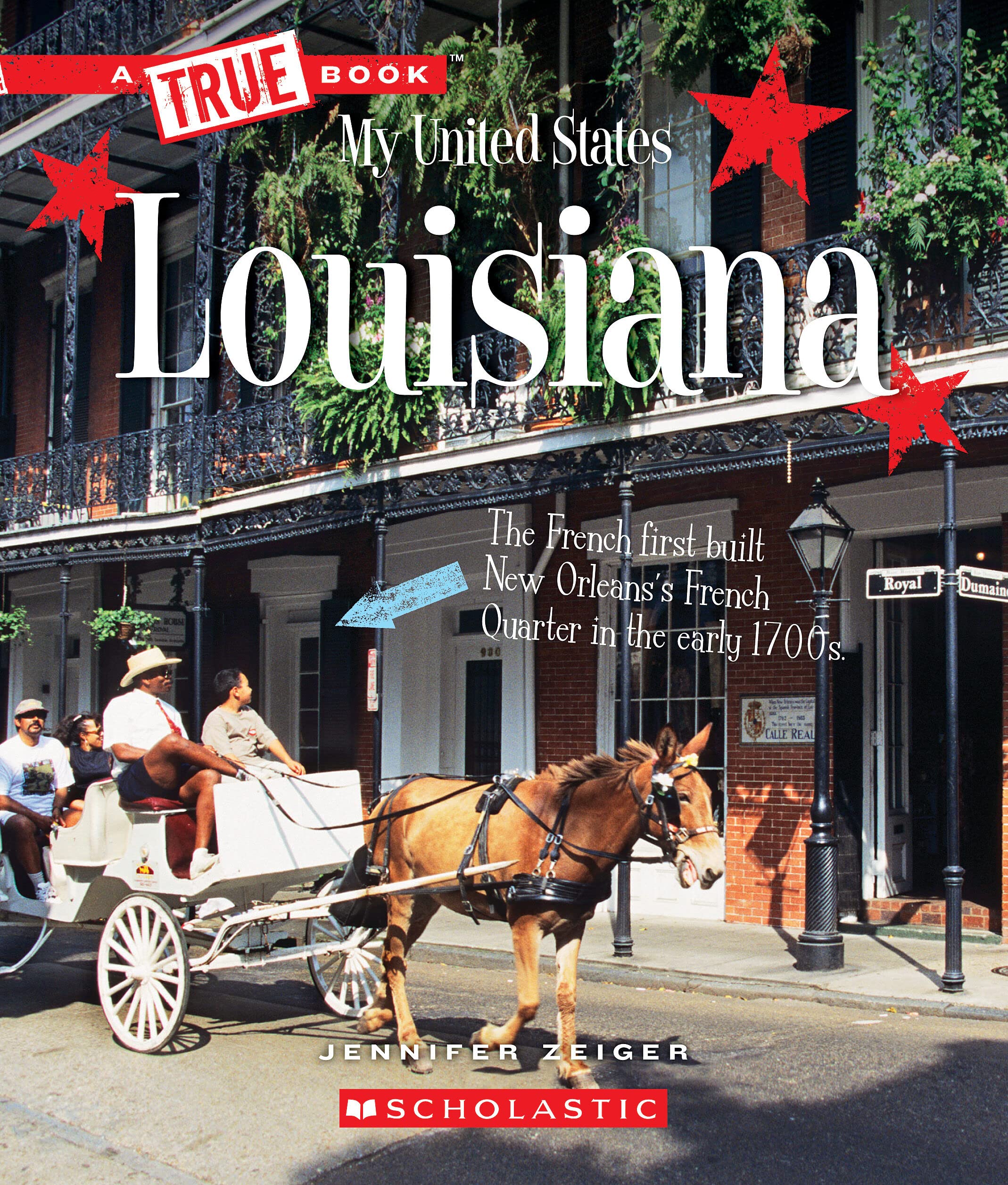 Louisiana (A True Book: My United States) (A True Book (Relaunch ...