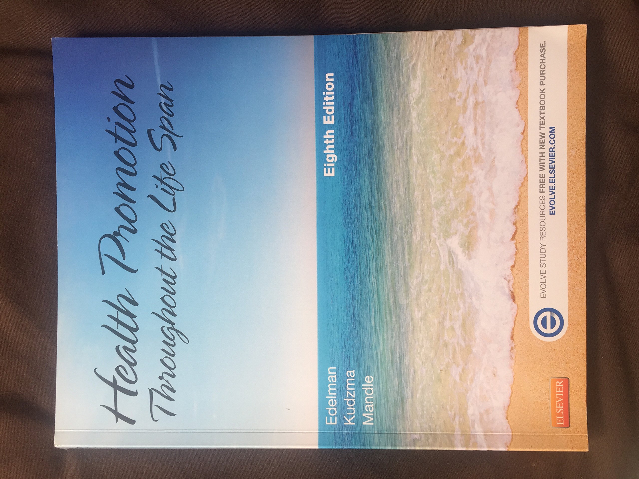 Health Promotion Throughout the Life Span (Health Promotion Throughout ...