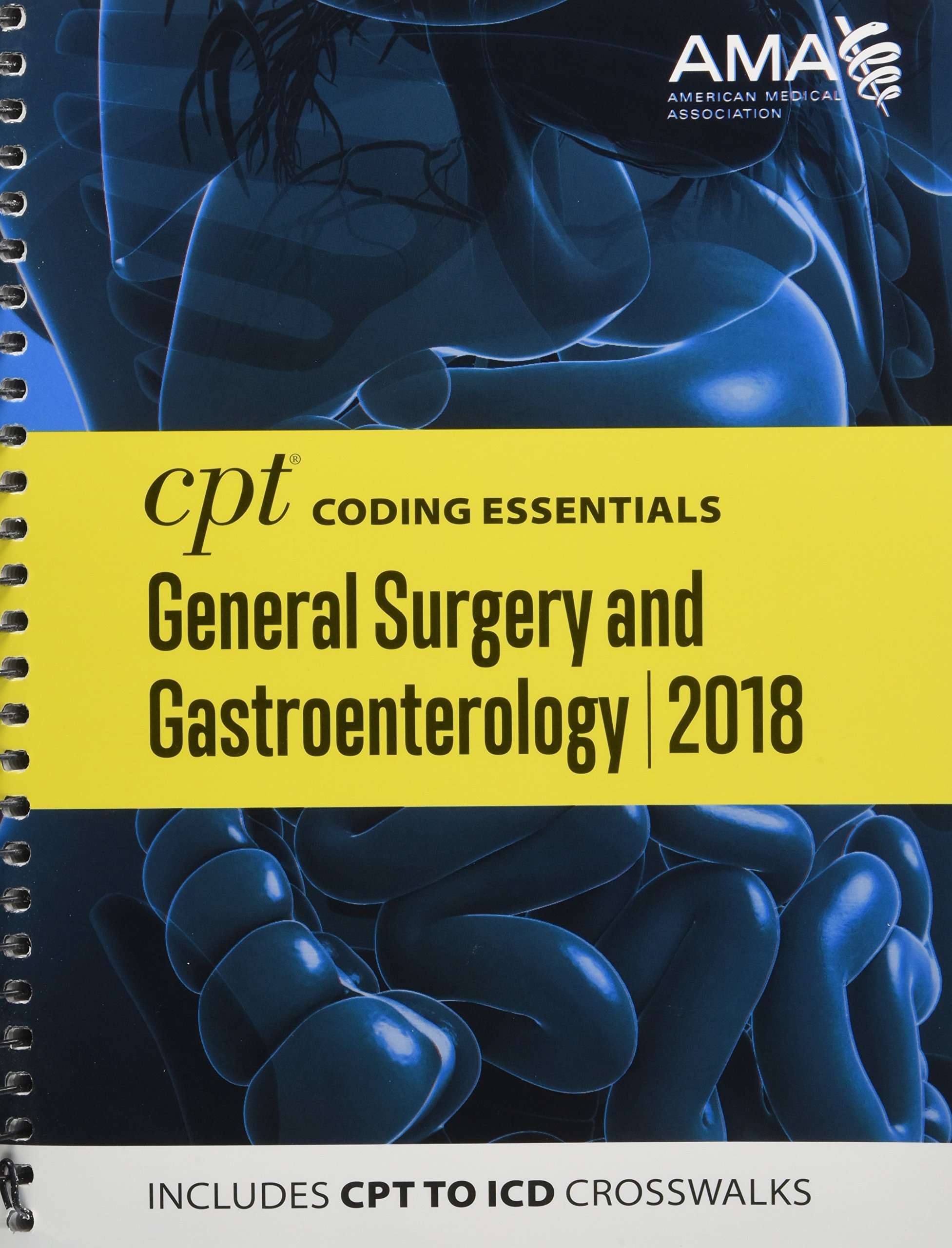 CPT Coding Essentials for General Surgery and Gastroenterology 2018: ...