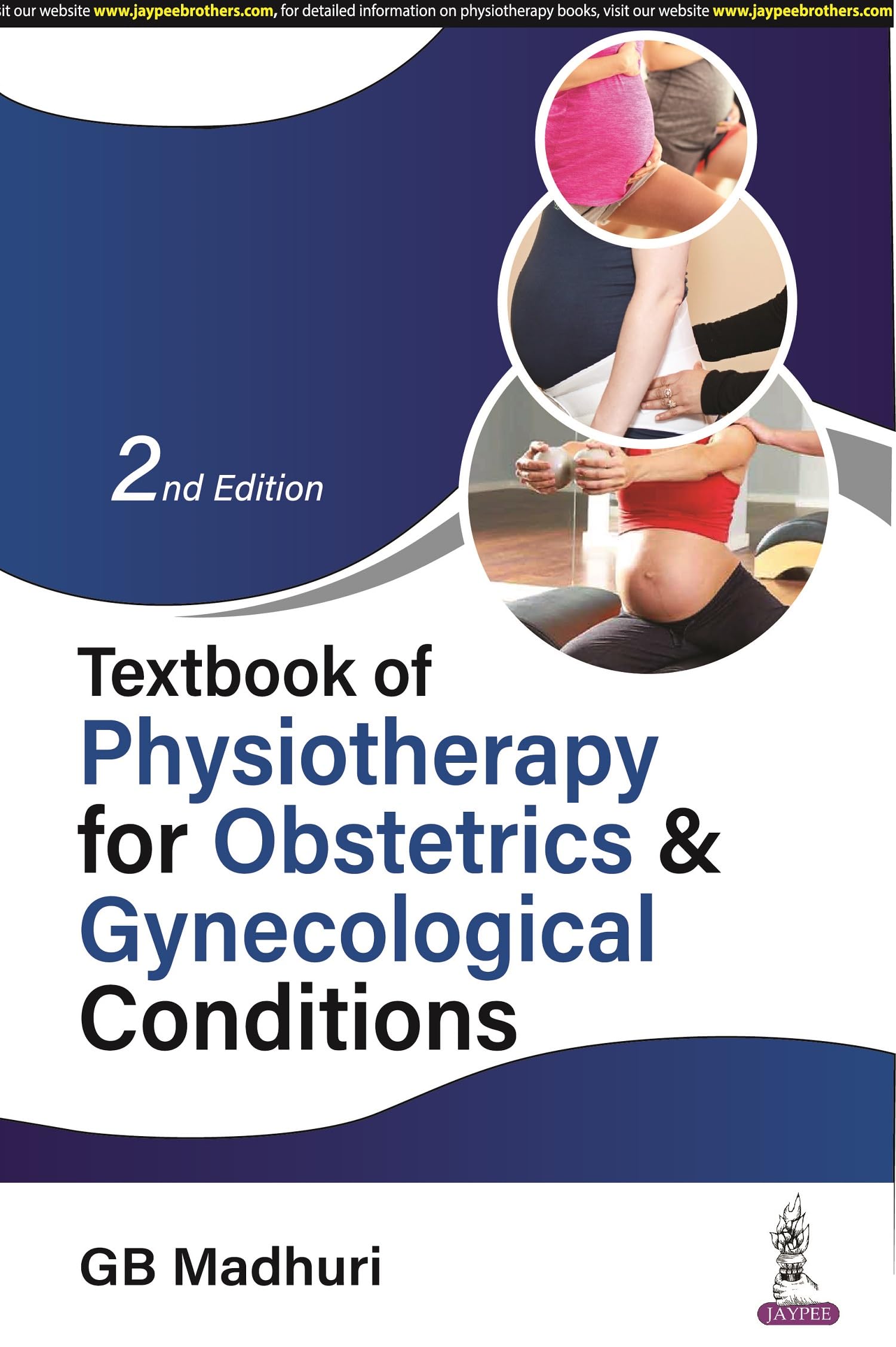 Textbook of Physiotherapy for Obstetrics & Gynecological Conditions ...