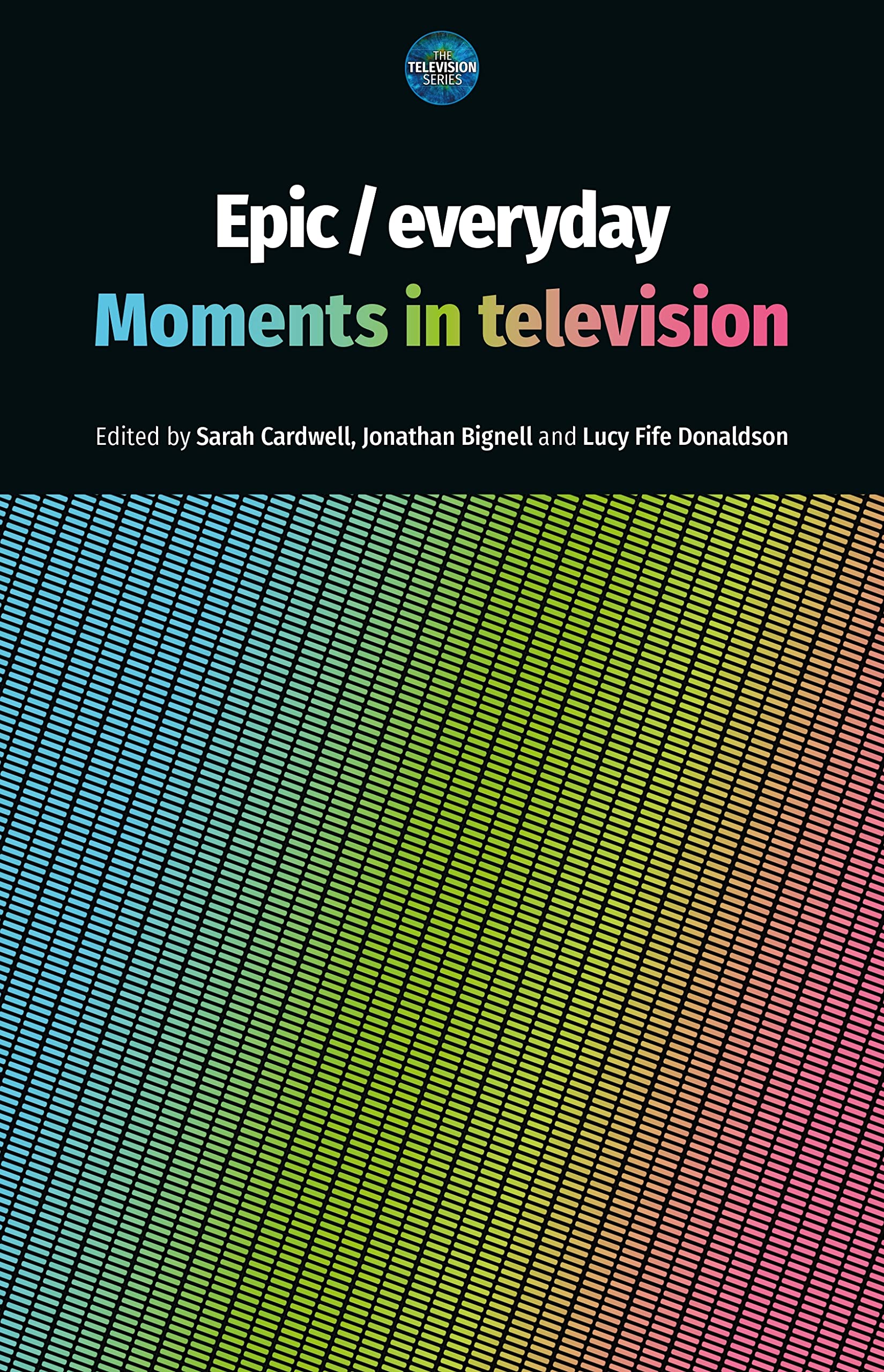 Amazon.com: Epic / everyday: Moments in television (The Television ...