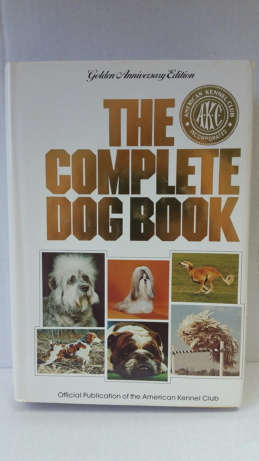 the complete dog book: american kennel club: 9780876054628: Amazon.com ...