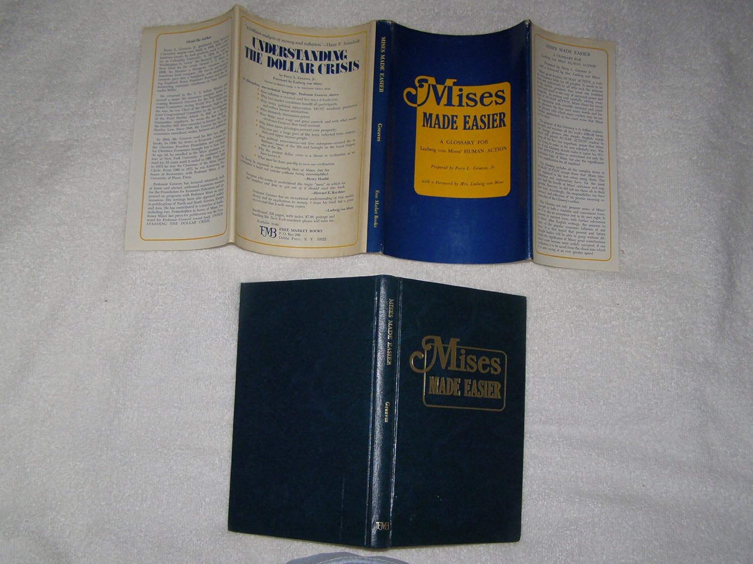 Mises Made Easier: Greaves: 9780930902001: Amazon.com: Books